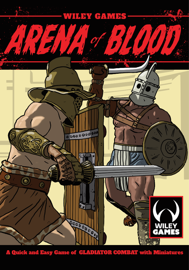 Arena of Blood – Wiley Games